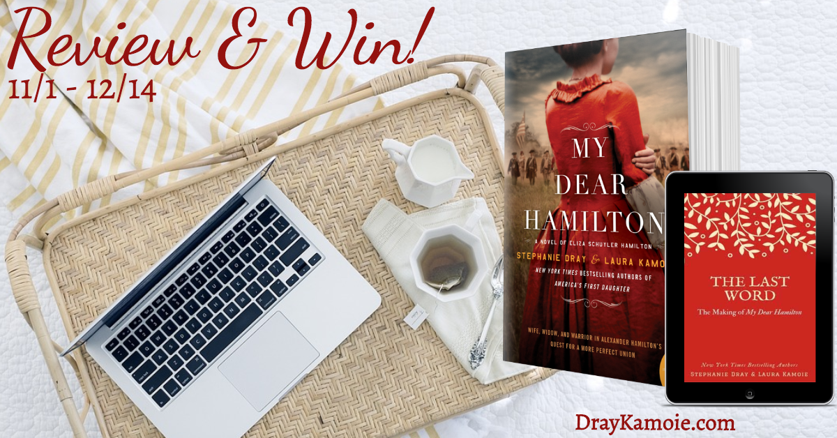 Review My Dear Hamilton & Get a Free Book! – Stephanie Dray and Laura ...